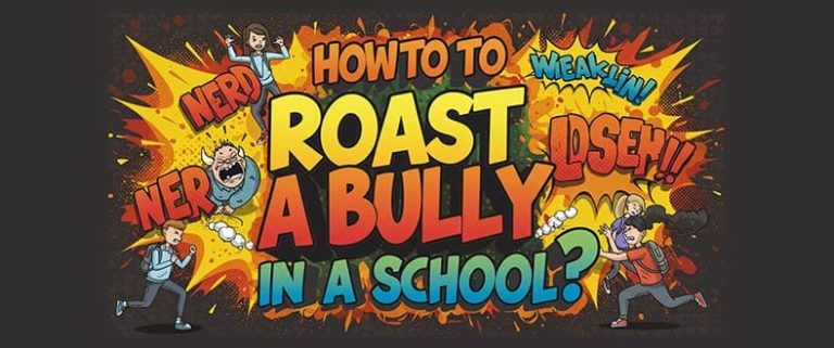 Good Roasts For Bullies | Comebacks For Bullies - Good Roasts – Honest ...